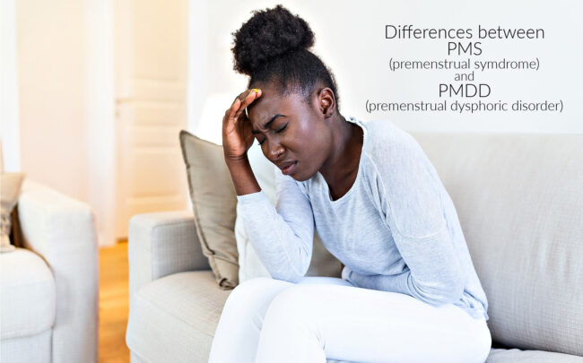 PMS versus PMDD - Dr. Gerald V. Burke, M.D.